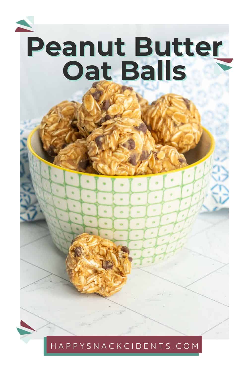 Peanut Butter Oat Balls - Happy Snackcidents