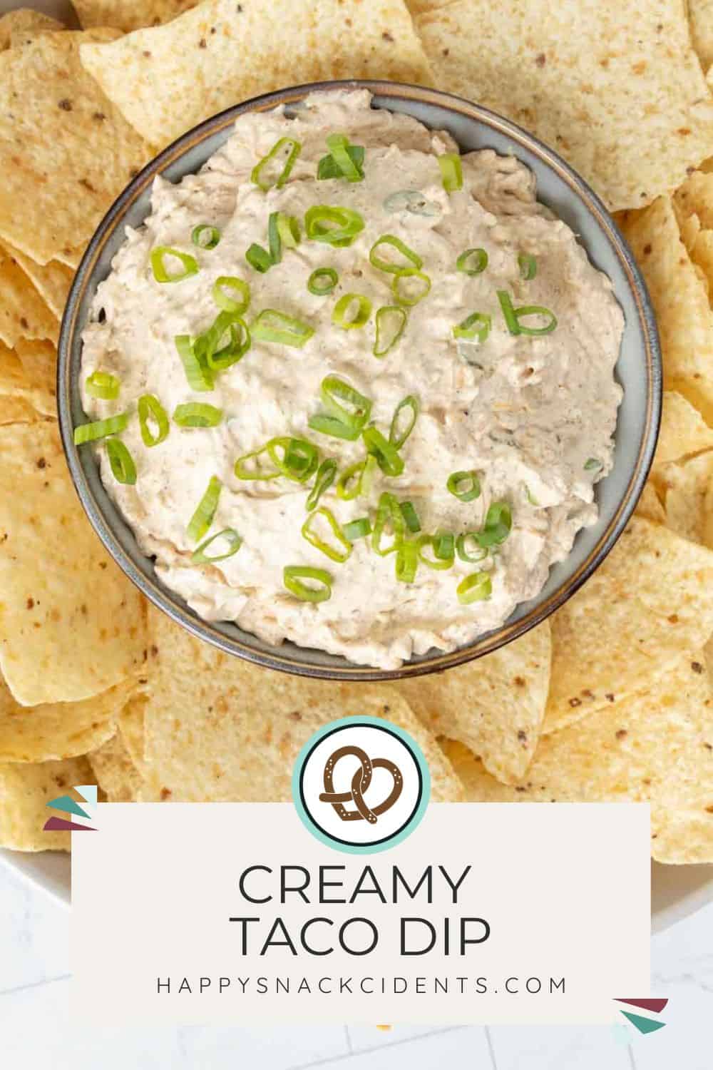 Creamy Taco Dip - Happy Snackcidents