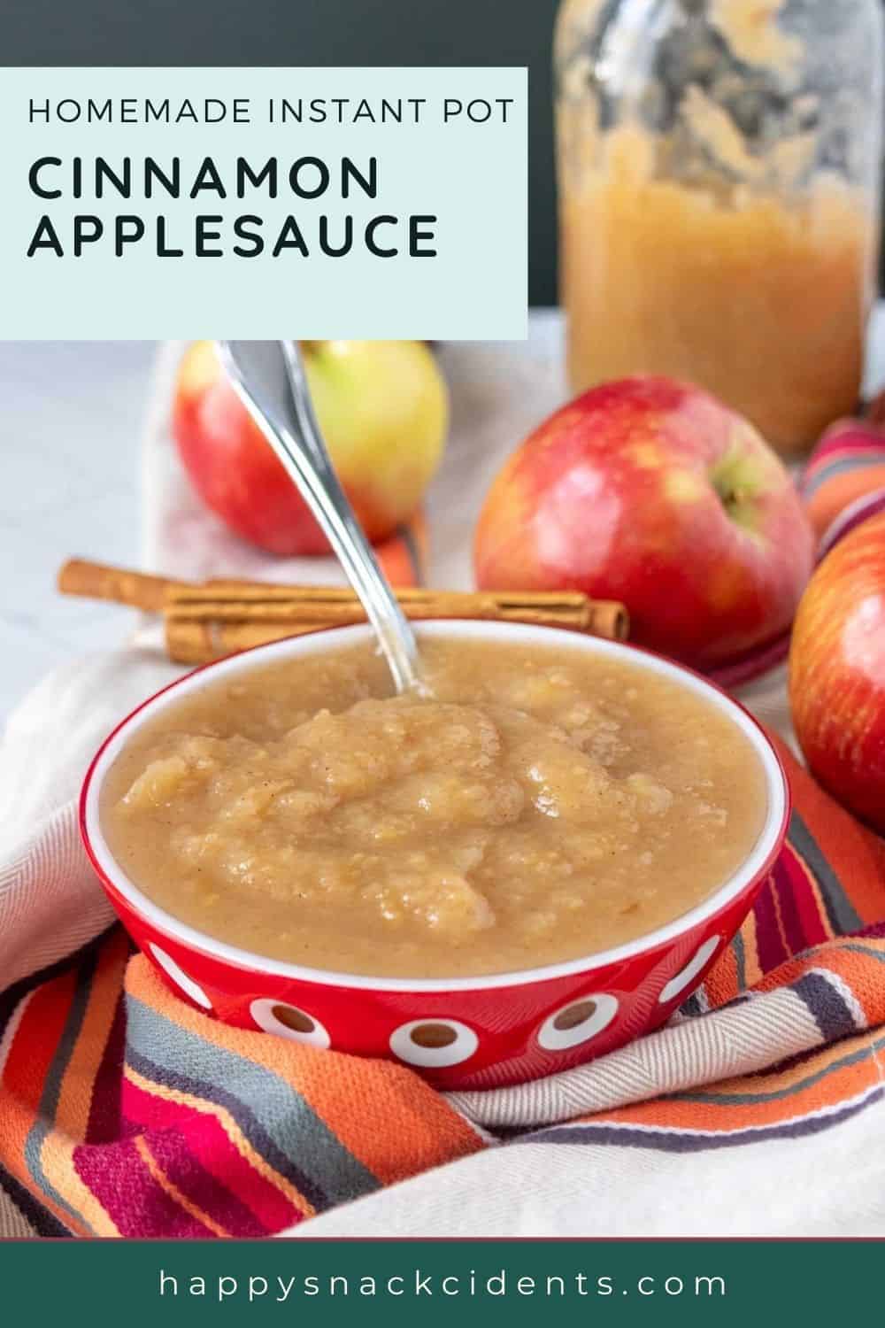 Instant Pot Cinnamon Applesauce - Happy Snackcidents